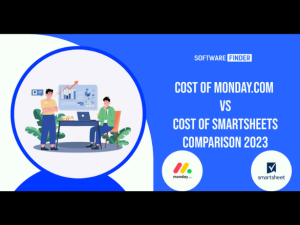 Cost of Monday.com vs Cost of Smartsheets Comparison 2023